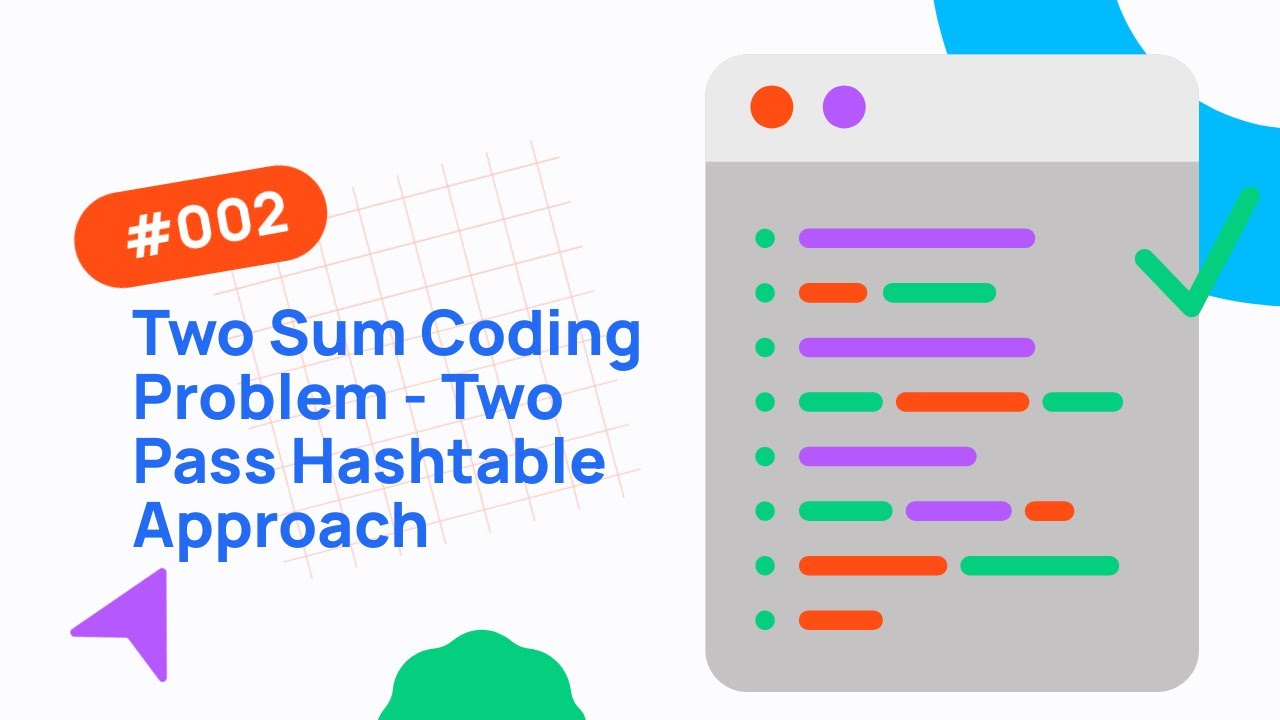Two Sum LeetCode Problem Solution Using Two Pass Hashtable Approach in JavaScript