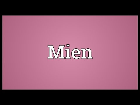 Mien Meaning