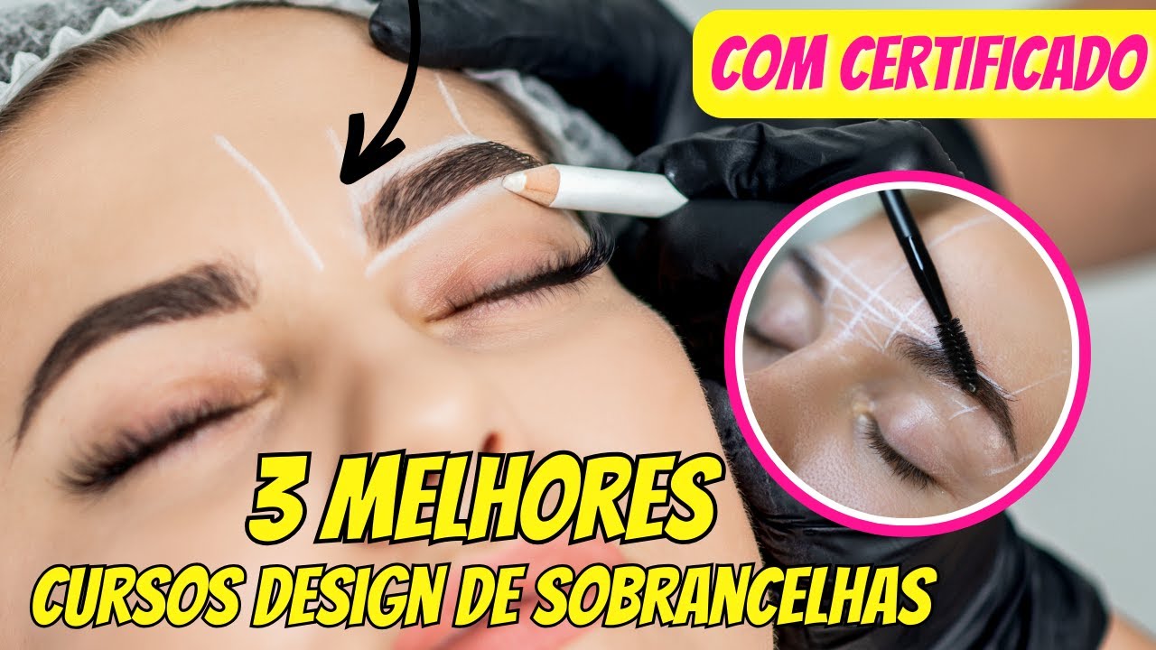[Curso Designer de Sobrancelhas 2026] Melhores CURSOS de SOBRANCELHAS Online com Certificado!