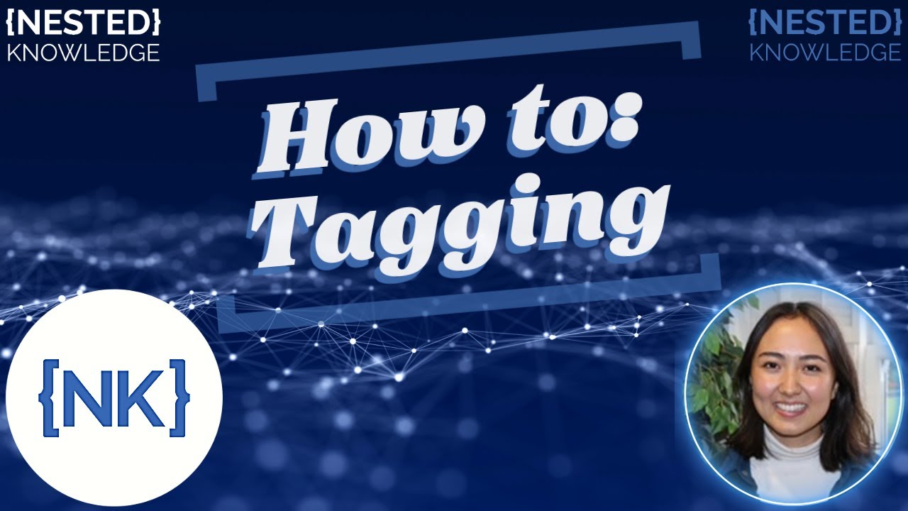 Tagging in Nested Knowledge