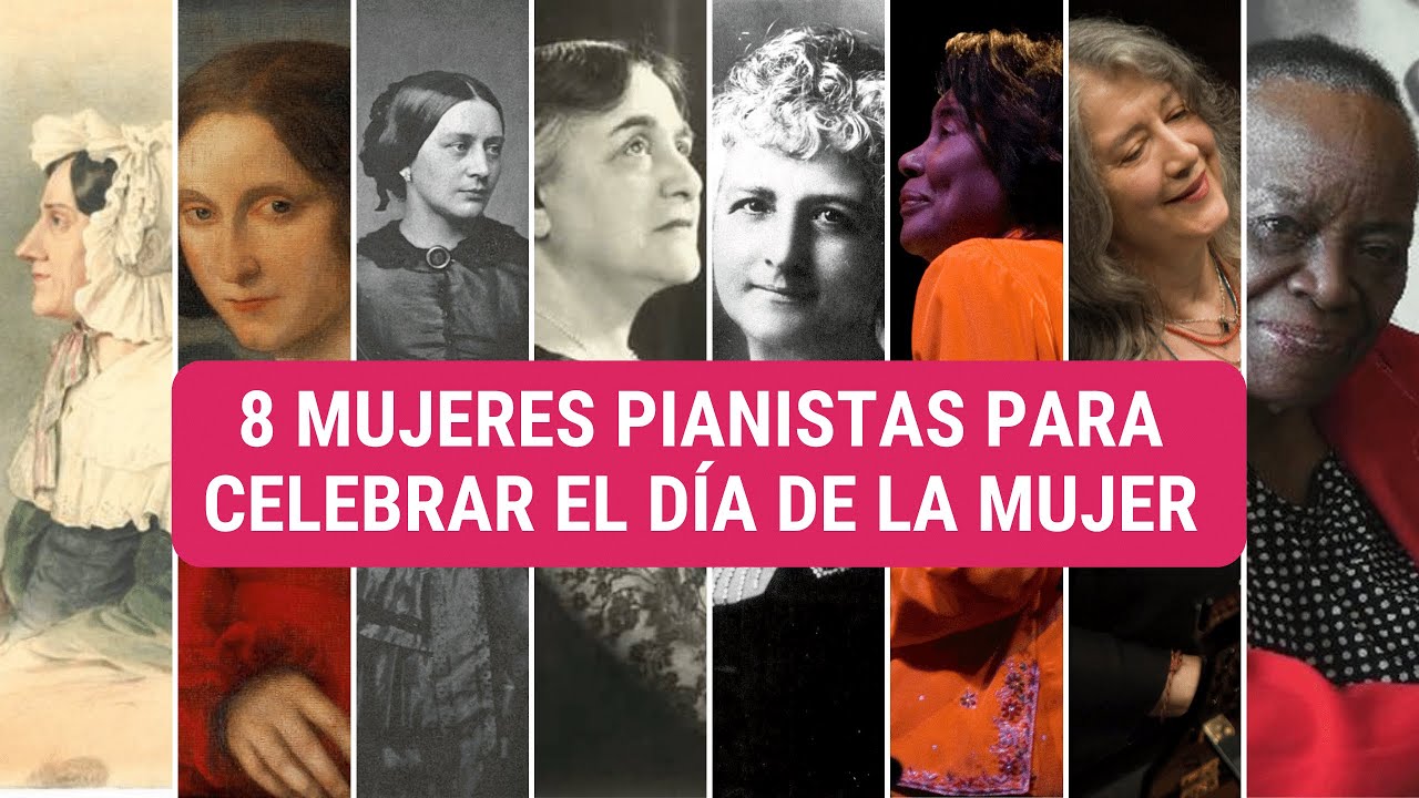 8 mujeres pianistas para celebrar el Día de la Mujer