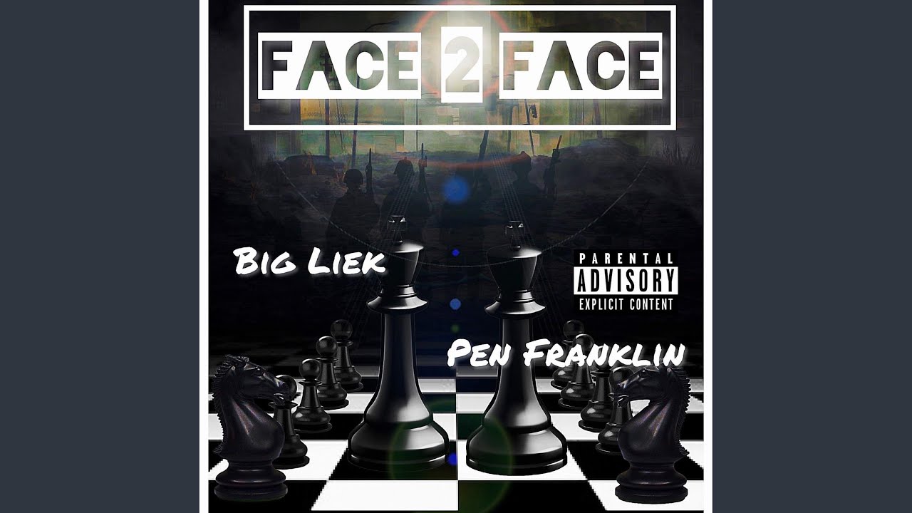 Face2Face (feat. Pen Franklin)