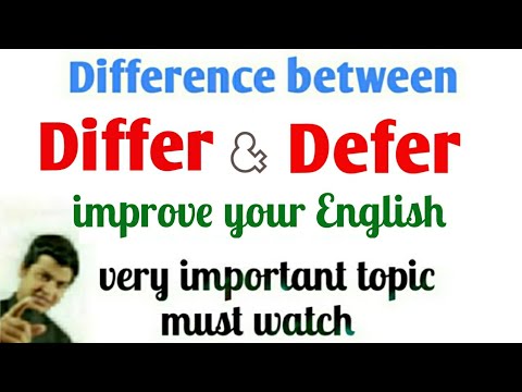 Difference between Difference & Defer | Use of Defer & Defer | Advanced vocabulary of English.