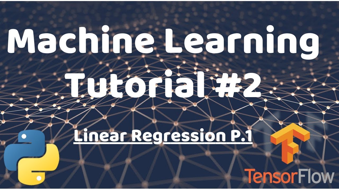 Python Machine Learning Tutorial #2 - Linear Regression p.1
