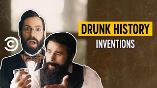 Historys Most Iconic Inventions - Drunk History - Standup Comedy