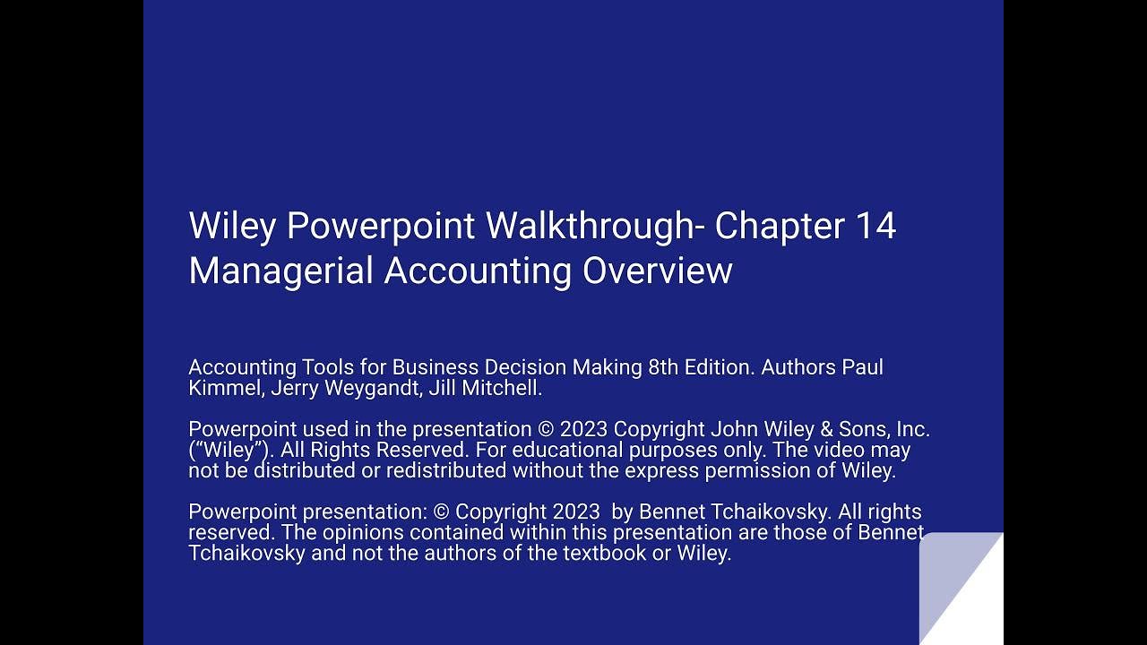 Wiley Chapter 14 8th Edition - Powerpoint Walkthrough Managerial Accounting
