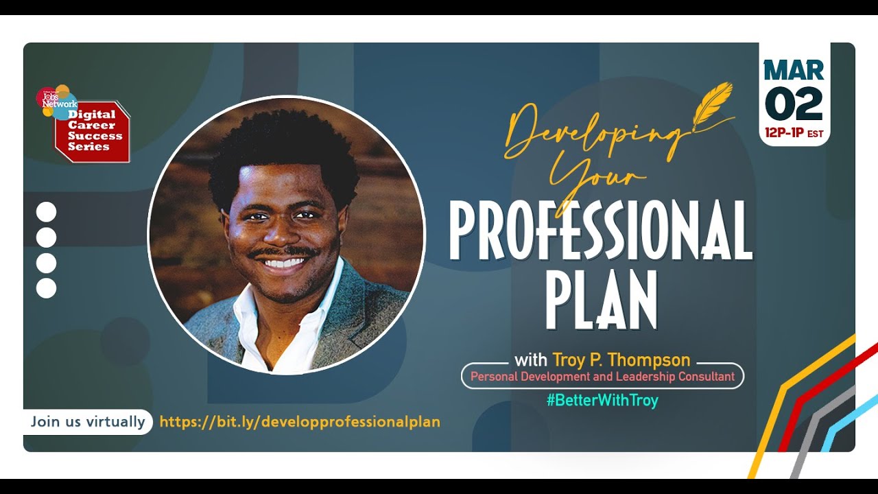 Digital Career Success Series: Developing Your Professional Plan