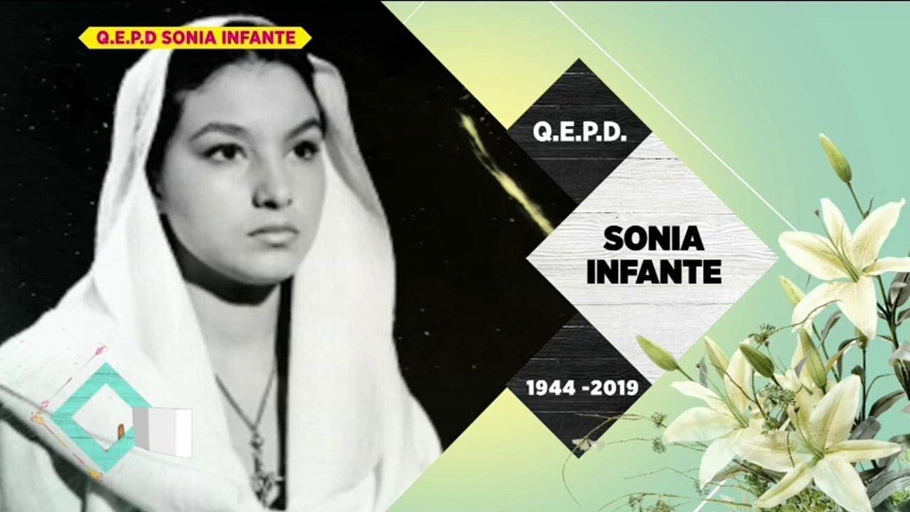 Semblanza de la actriz Sonia Infante (1944 - 2019) | De Primera Mano