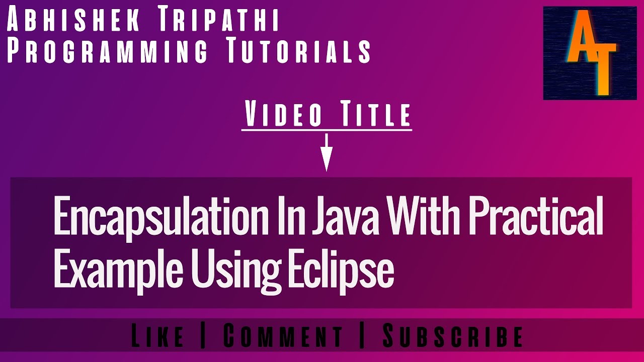 Encapsulation In Java Part-40 # Java Tutorials