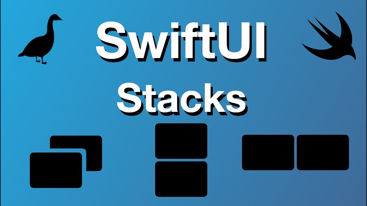 SwiftUI Tutorial: SwiftUI Stacks (HStack, VStack, ZStack)