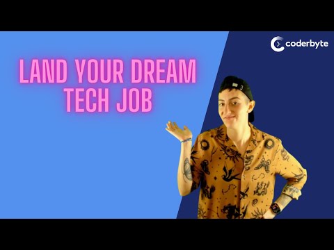 How to Land Your Dream Tech Job