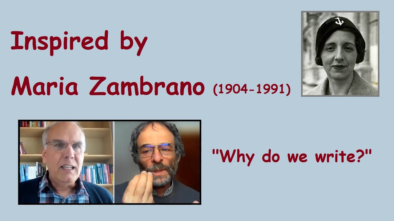 Inspired by Maria Zambrano (1904-1991) - Why do we write?