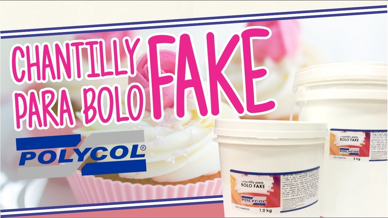 Chantilly Fake Para Bolo Fake - Polycol