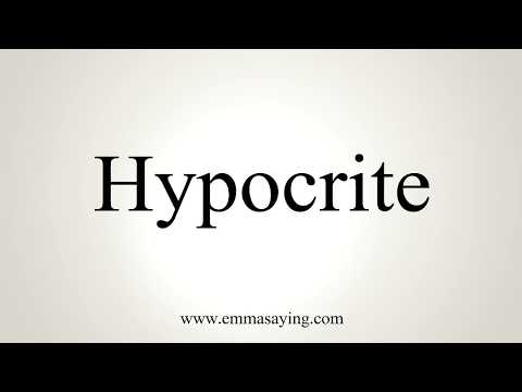 How To Pronounce Hypocrite