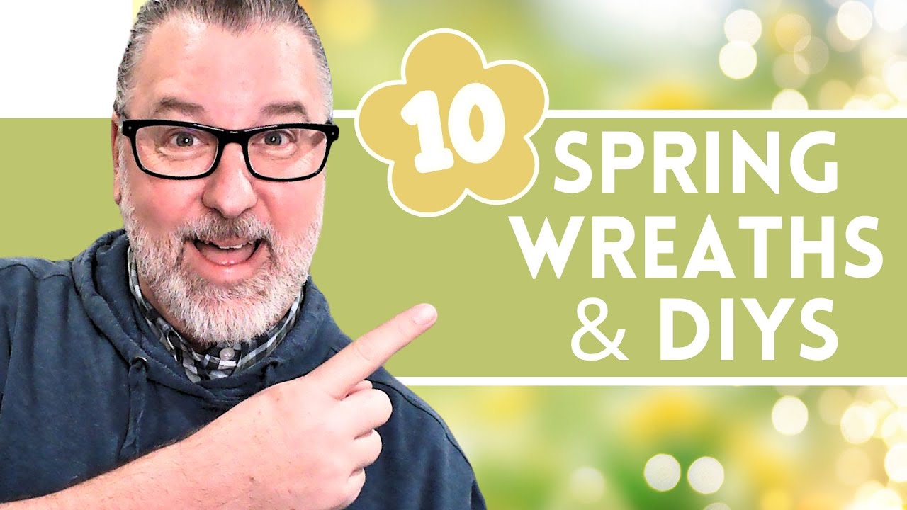 10 Spring Wreaths and DIYs for you to try NOW!!! - Spring DIYs - #wreath @DavesWreaths