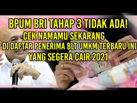 BPUM BRI Tahap 3 Tidak Ada! Cek Namamu Sekarang di Daftar Penerima BLT UMKM Terbaru segera cairkan