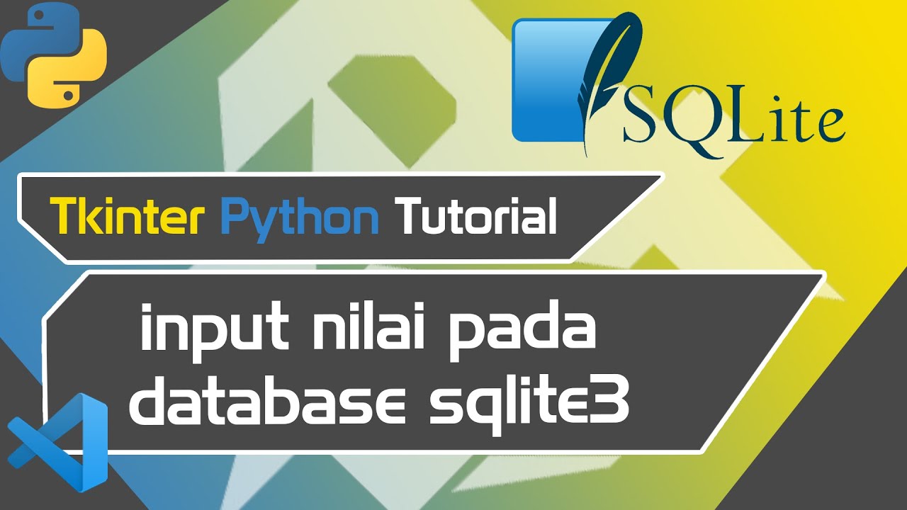 python tkinter tutorial #20 | menambah data pada database sqlite3