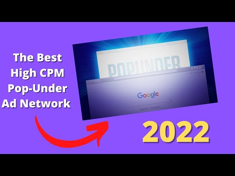 The Best High CPM Pop Under Ad Network in 2022