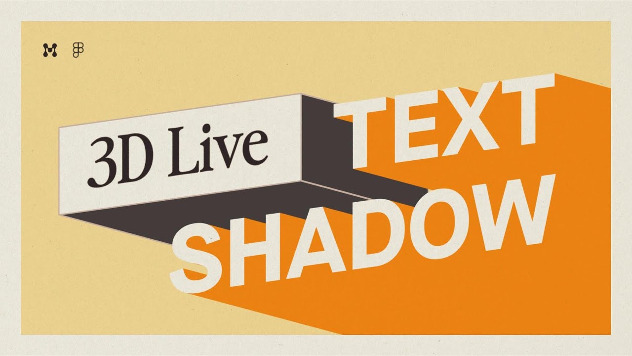 Create 3D Live Text Shadows in Figma