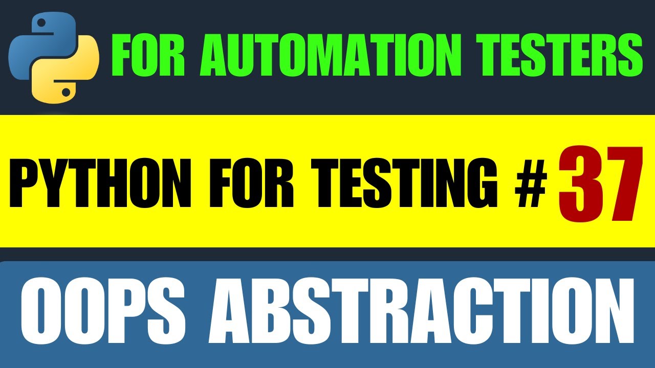 Python for Testers #37 | Abstraction