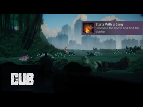 Steam Community :: Video :: The Cub - Starts With a Bang Steam Achievement