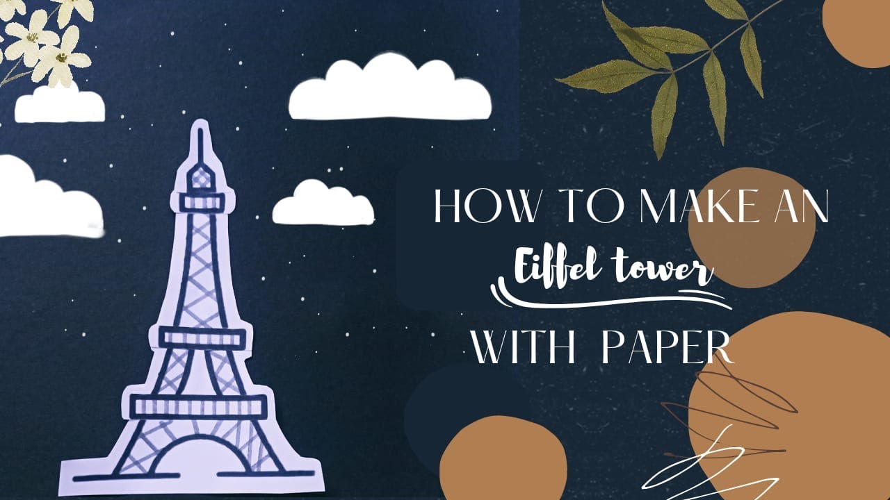 Title: How to Make an Eiffel Tower with Paper: Step-by-Step Guide