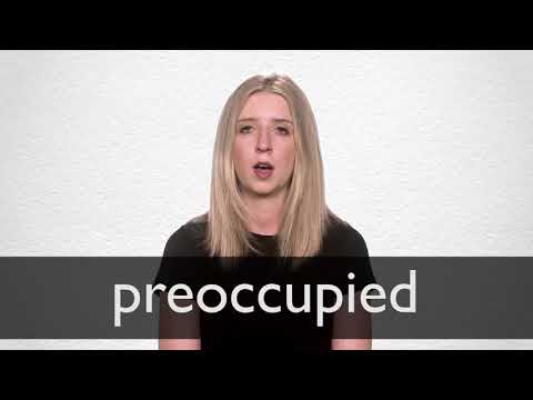 PREOCCUPIED Synonyms | Collins English Thesaurus