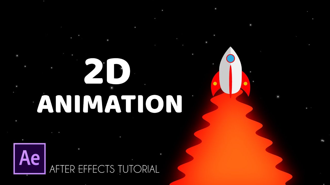 After Effects Tutorial 2D Animation: Rocket Animation Tutorial In After Effects Simple Way