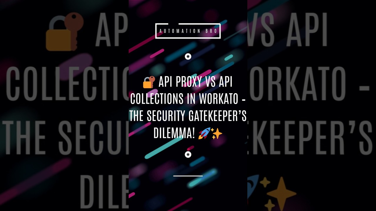 🧠 Why Every Integration Needs an API Proxy (Even If You Don’t Know It Yet!) #workato