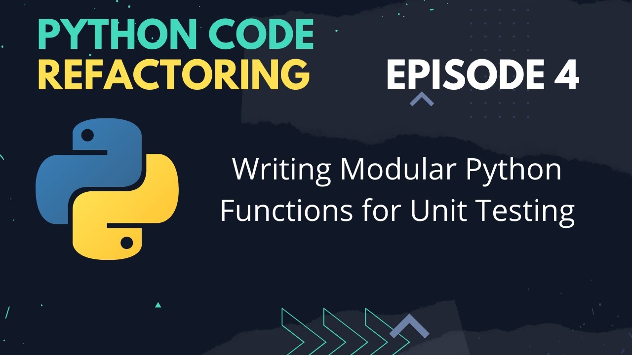 Build w/ Python 4: Python Code Refactoring (Modular python functions)