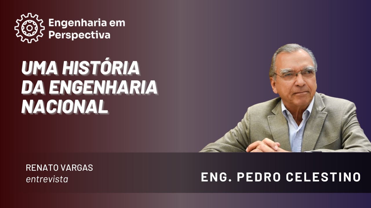 Uma História da Engenharia Nacional