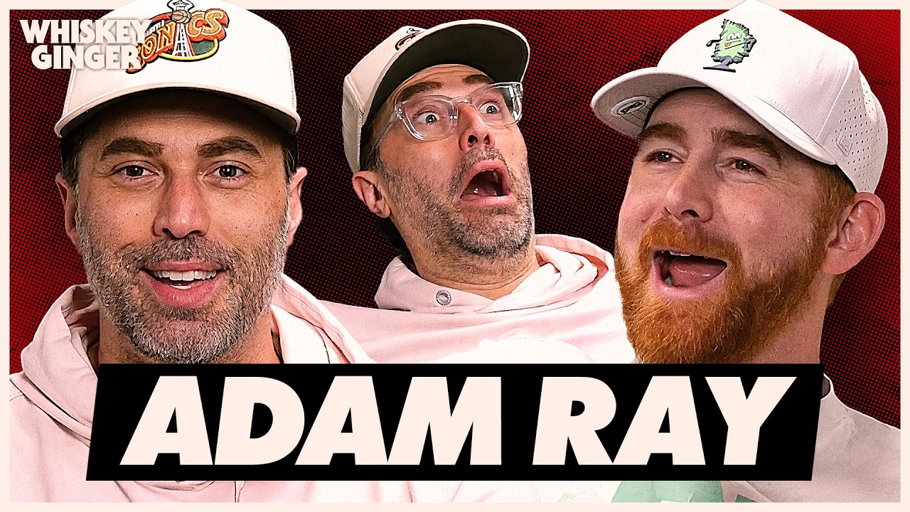 Adam Ray is back! | Whiskey Ginger