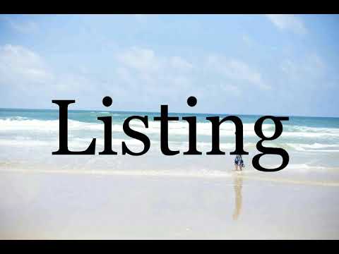 How To Pronounce Listing🌈🌈🌈🌈🌈🌈Pronunciation Of Listing