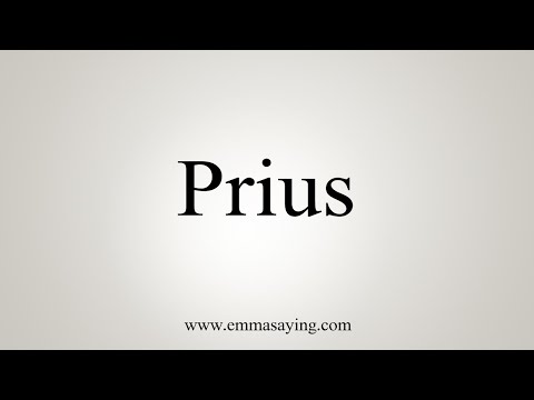 How To Say Prius
