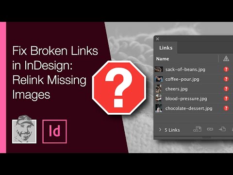 Fix Broken Links in InDesign: Relink Missing Images