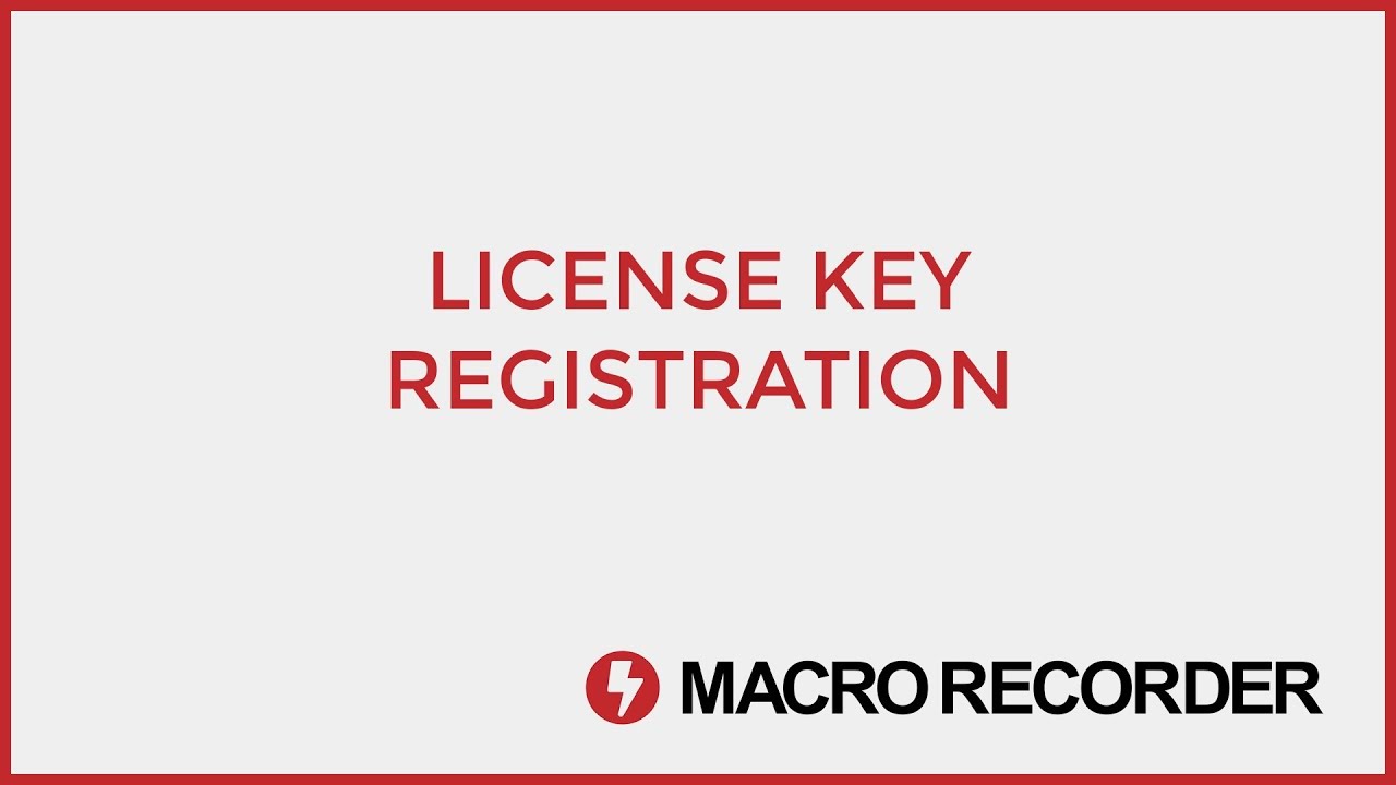 Macro Recorder  - License key registration
