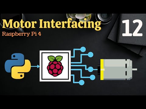 Learn Motor Operation using Python in Raspberry Pi 4 RaspberryPi4 Python RaspberryPi Motor ...
