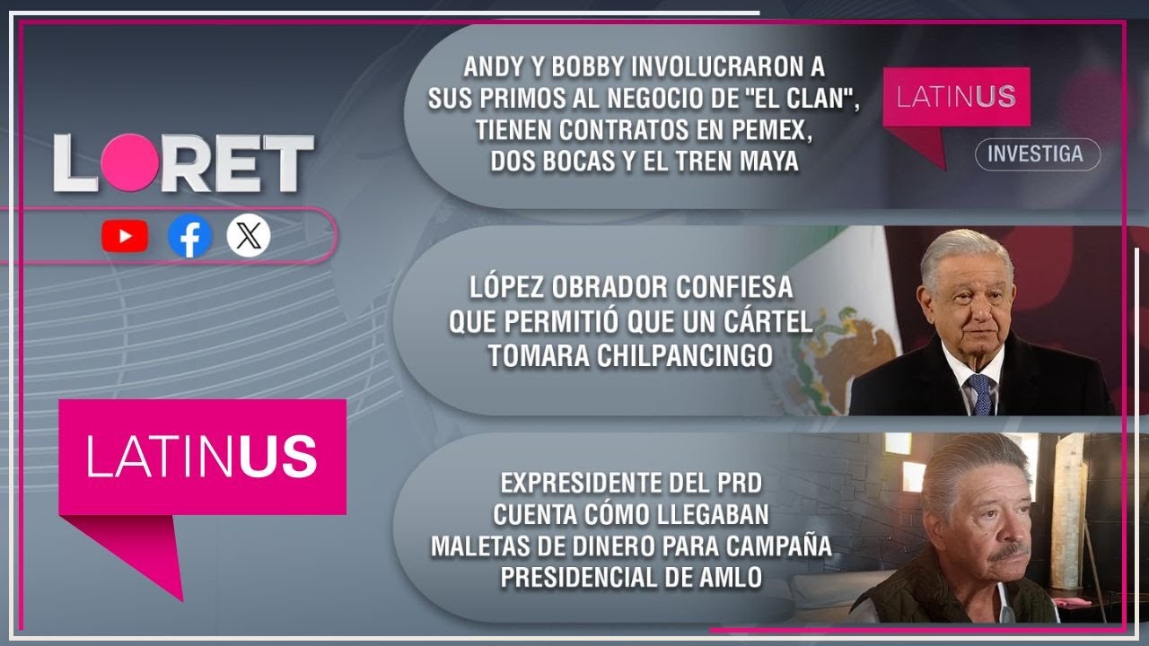 “El Clan”: los primos de Andy y “Bobby” López Beltrán, y sus contratos en el gobierno de AMLO ...