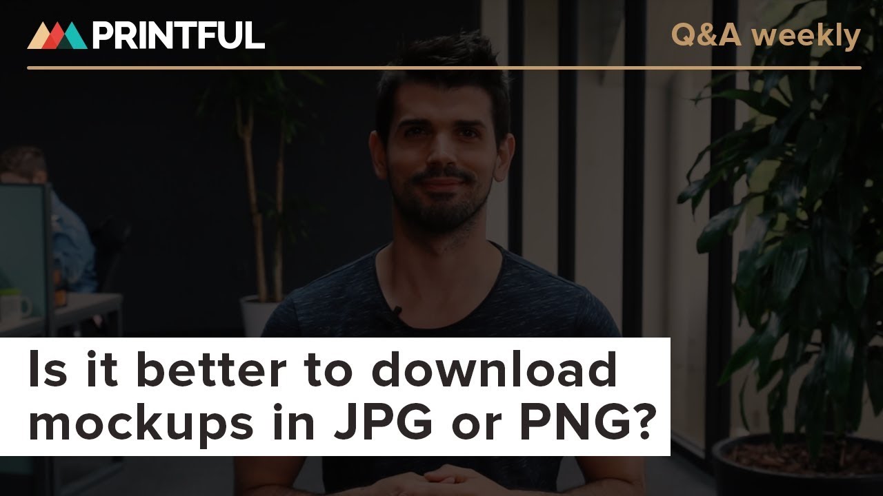 Q&A weekly - PNG vs. JPG