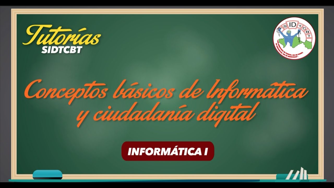 CONCEPTOS BÁSICOS DE INFORMÁTICA - BLOQUE 1 - INFORMÁTICA