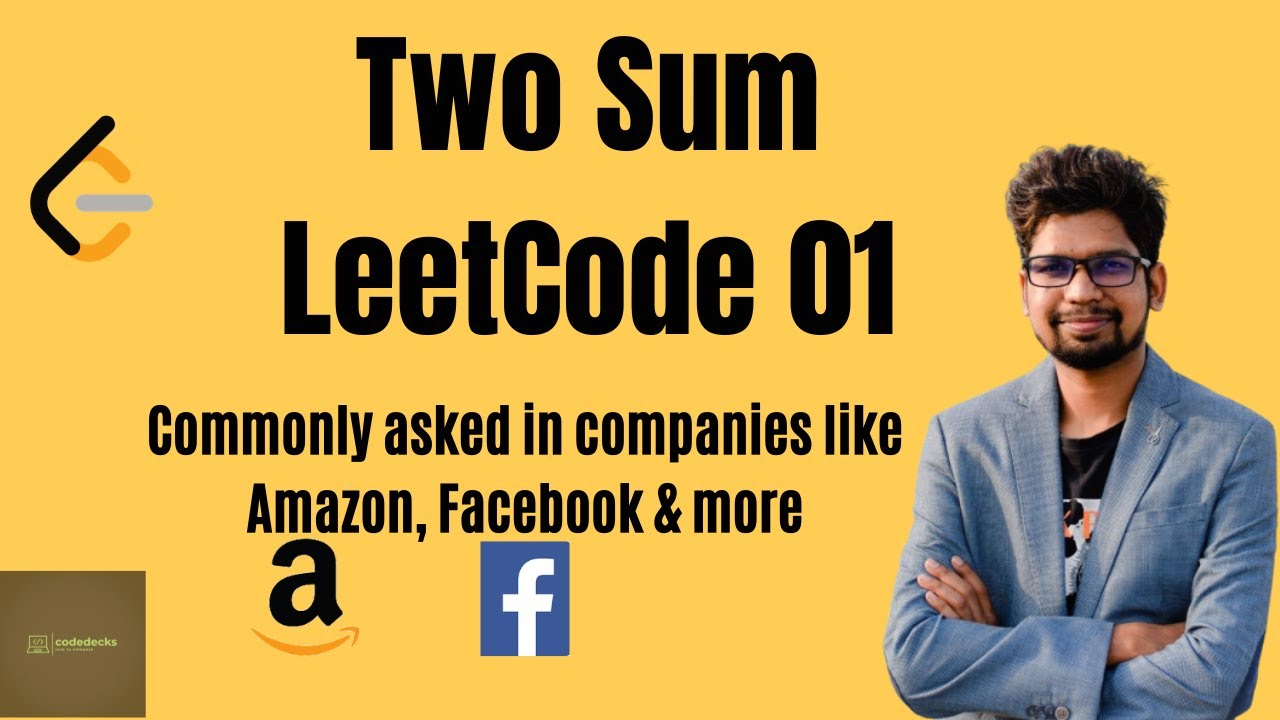 Leetcode two sum [twoSum] | Facebook Coding Interview | Java | Python
