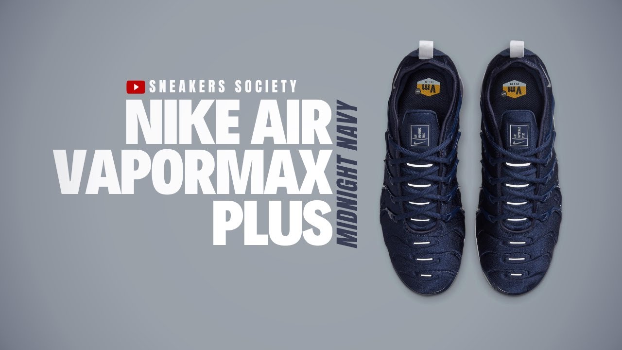 MIDNIGHT NAVY 2024 Nike Vapormax Plus | DETAILED LOOK + PRICE