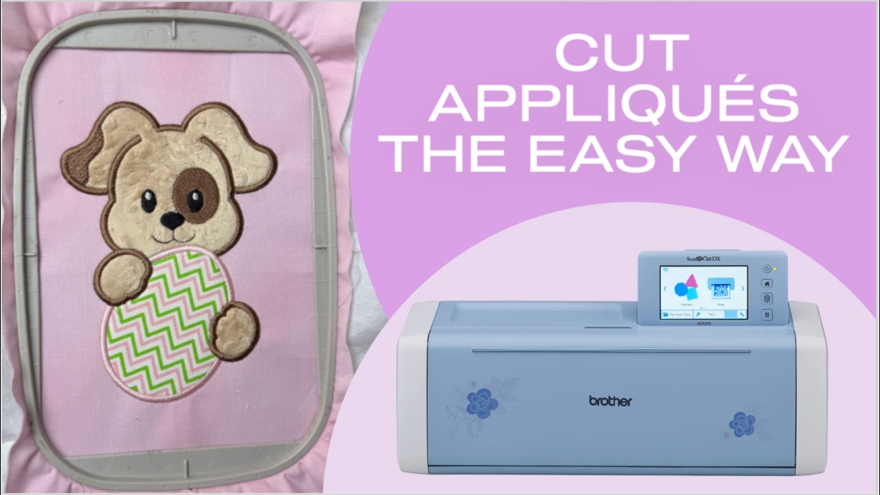 SCANNCUT CUT APPLIQUÉS THE EASY WAY : AllBrands After Hours