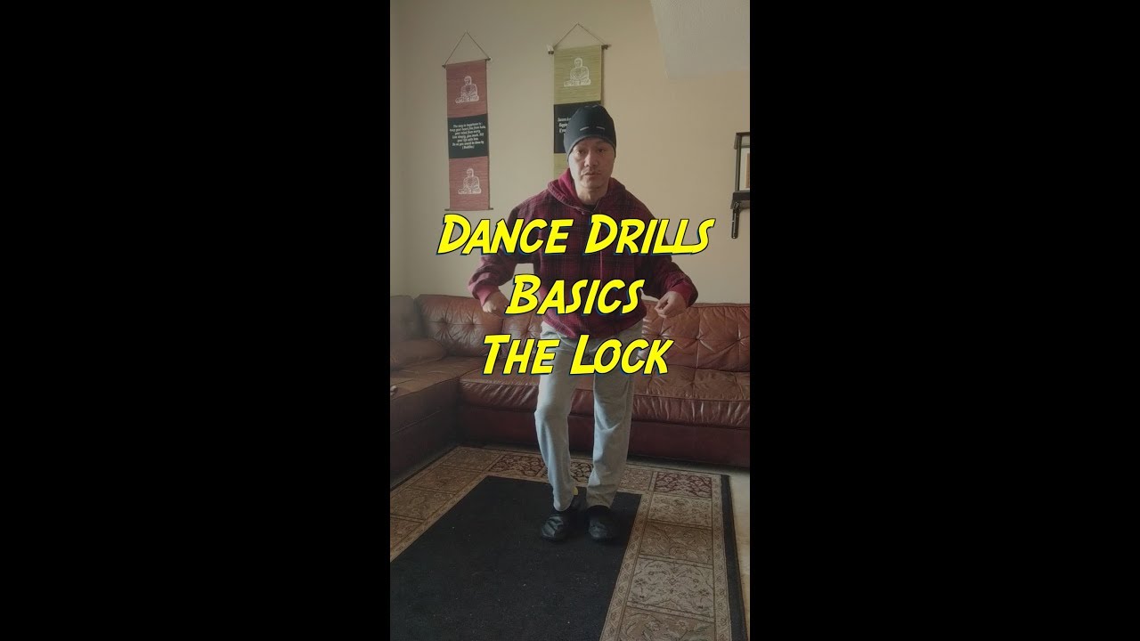 Dance Drills Basics - The Lock