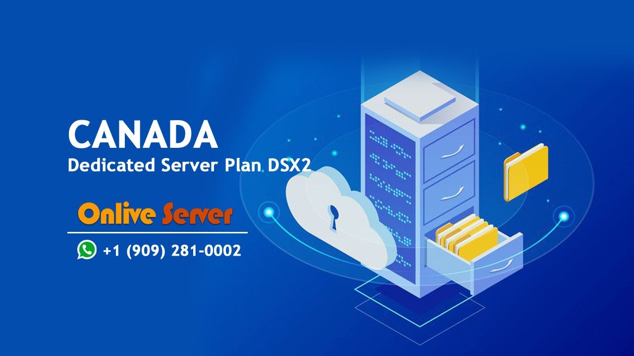 Canada Dedicated Server Plan DSX2 | Montreal Servers - Onlive Server