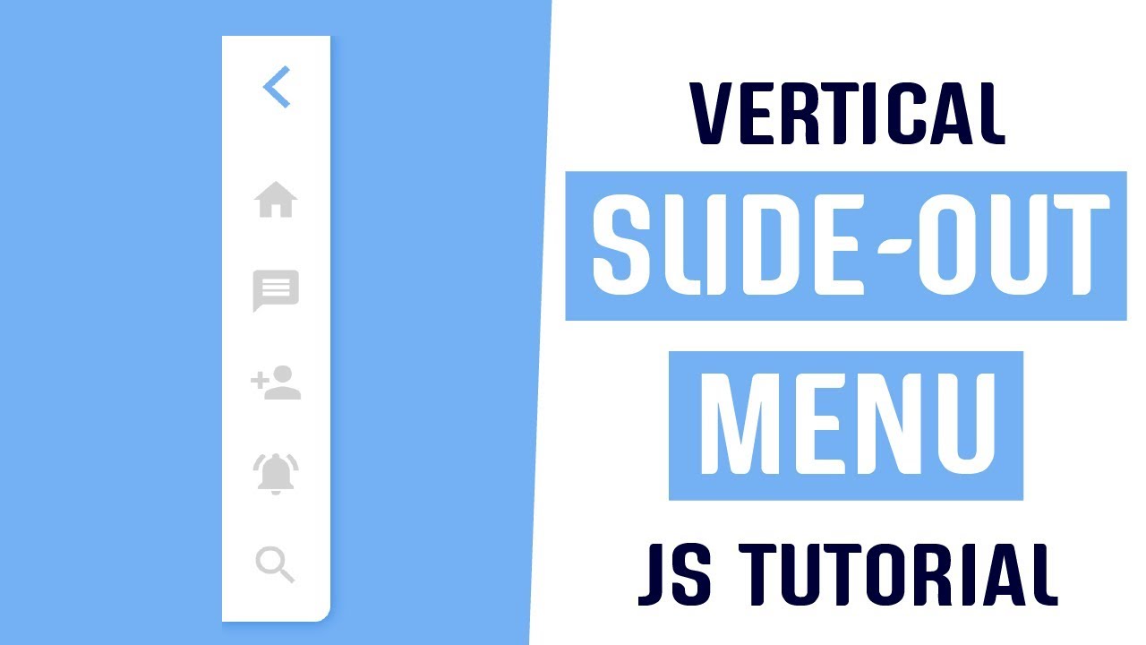 Vertical Slide Out Menu Javascript | CSS Menu Bar | Javascript Tutorial