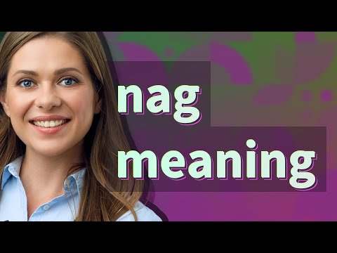 Nag | meaning of Nag