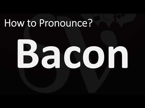 How to Pronounce Bacon? (CORRECTLY)