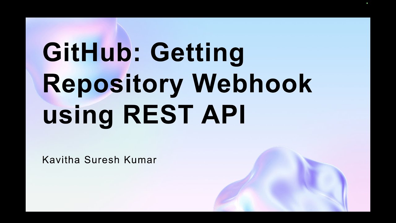 GitHub: Getting Repository Webhook using REST API