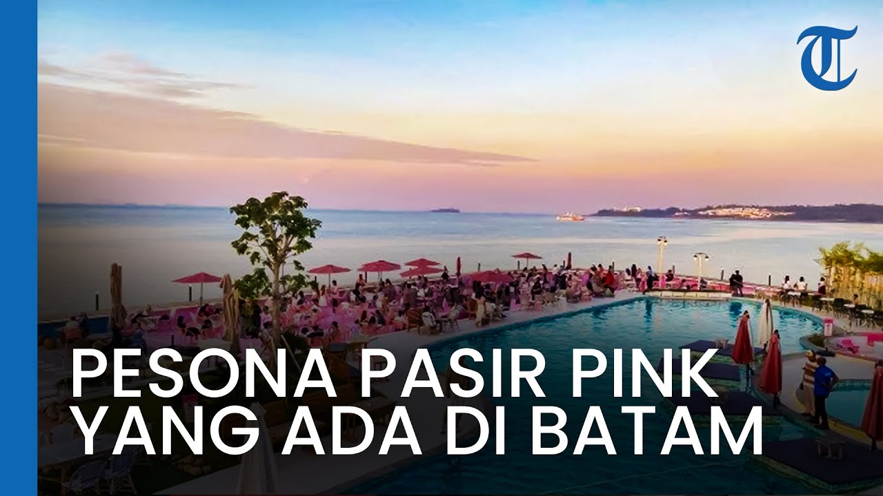 Pesona Pasir Pink dari China di Blue Fire Beach Club Batam - Tribun Video